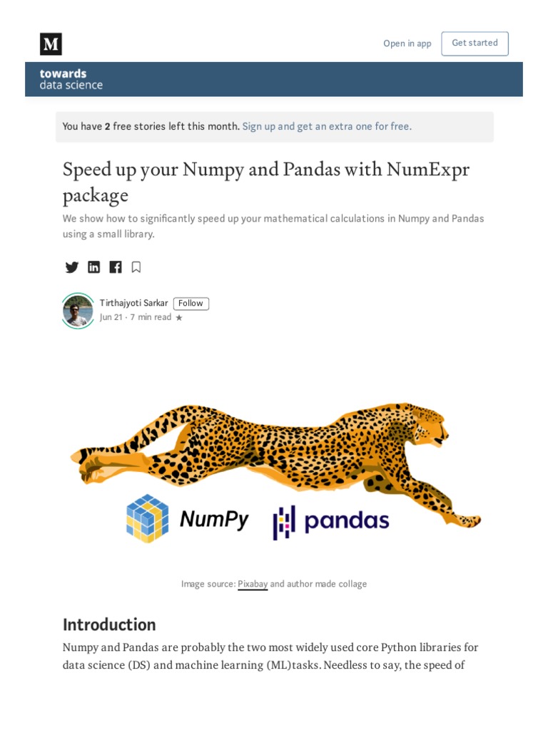 Speed Up Your Numpy and Pandas With Numexpr Package: You Have 2 Free Stories Left This Month ...