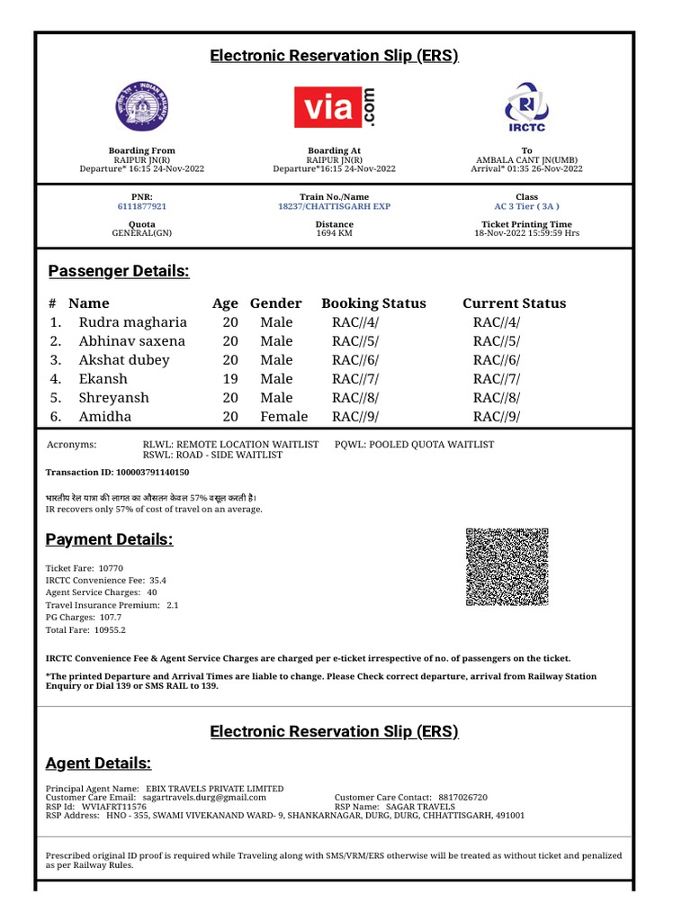 Electronic Reservation Slip (ERS) : # Name Age Gender Booking Status ...