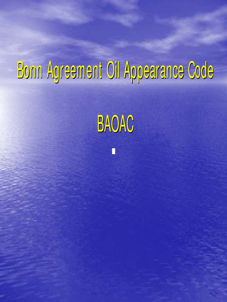 OIL SHEEN BAOAC Presentation | PDF | Area | Petroleum