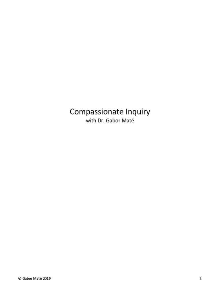 Compassionate Inquiry Gabor Mate | PDF | Psychotherapy | Empathy