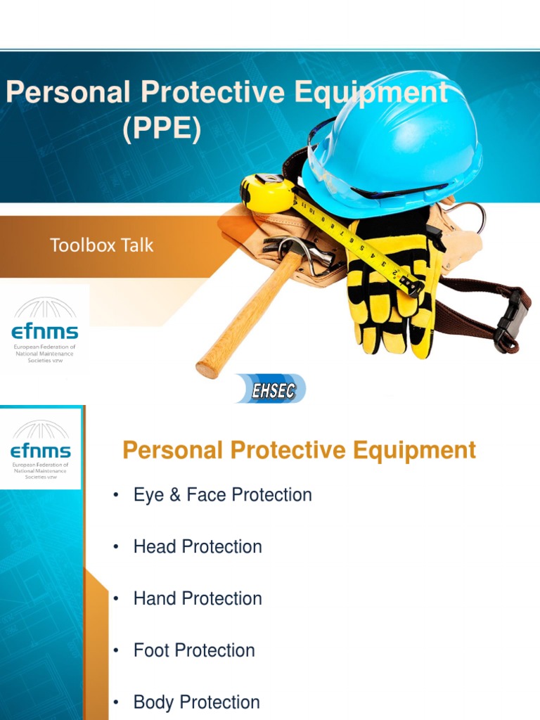EHSEC Toolbox Talk PPE | PDF | Personal Protective Equipment | Glove