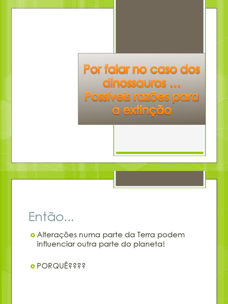 1º - Interação Subsistemas e Catastrofismo e Uniformitarismo Deriva e ...