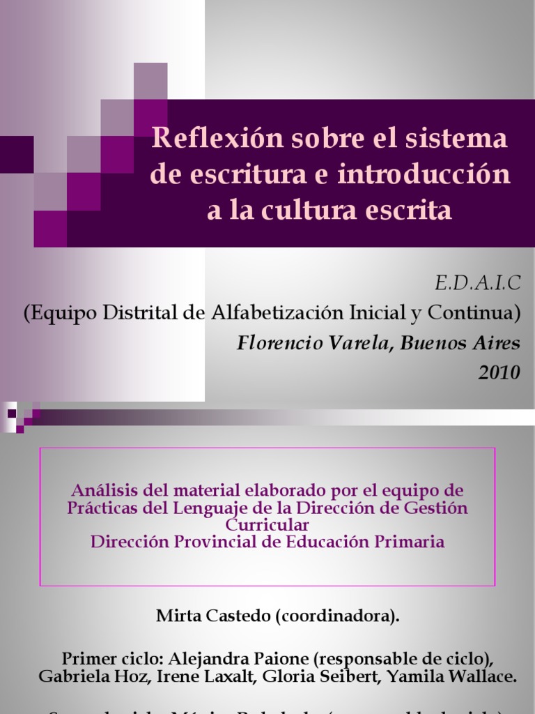 Reflexión Sobre El Sistema de Escritura e Introducción en La Cultura ...