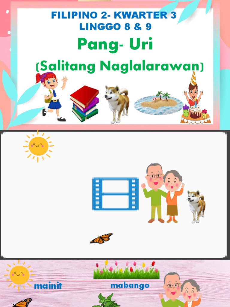 Filipino 2-Kwarter 3 Linggo 8 & 9: Pang - Uri | PDF