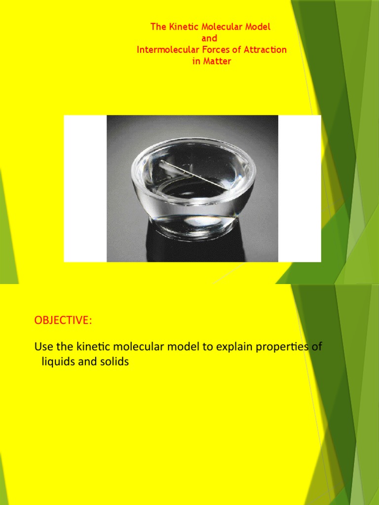 The Kinetic Molecular Model and Intermolecular Forces of Attraction in ...