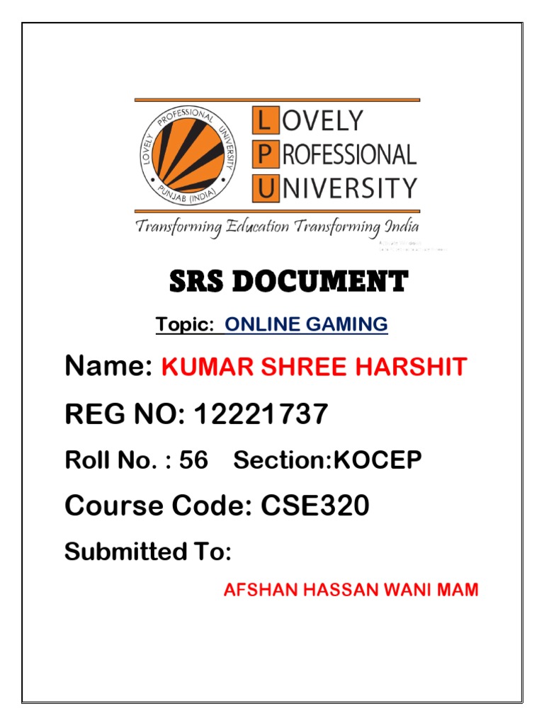 Srs Document Name: REG NO: 12221737 Course Code: CSE320: Kumar Shree Harshit | PDF