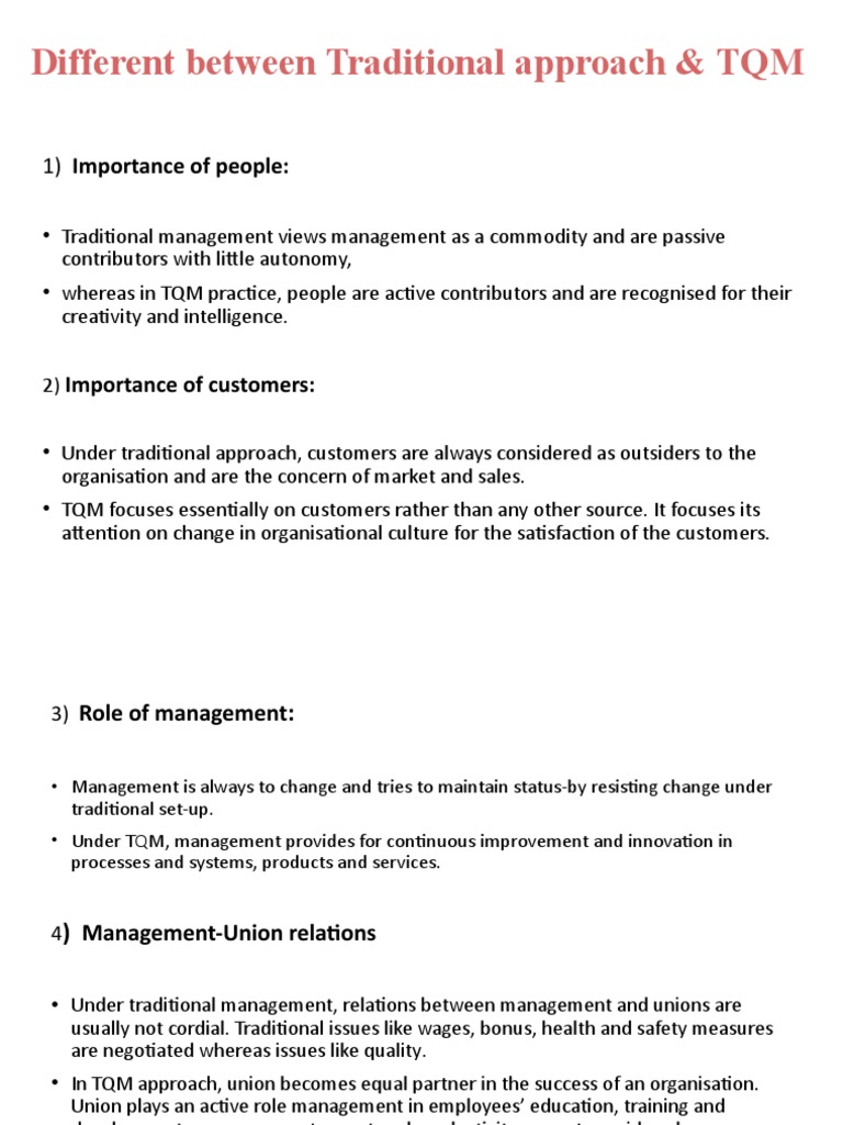 Different Between Traditional Approach & TQM: 1) Importance of People ...