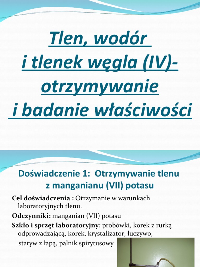 Tlen, Wodór I Tlenek Węgla (IV) - Otrzymywanie I Badanie Właściwości | PDF
