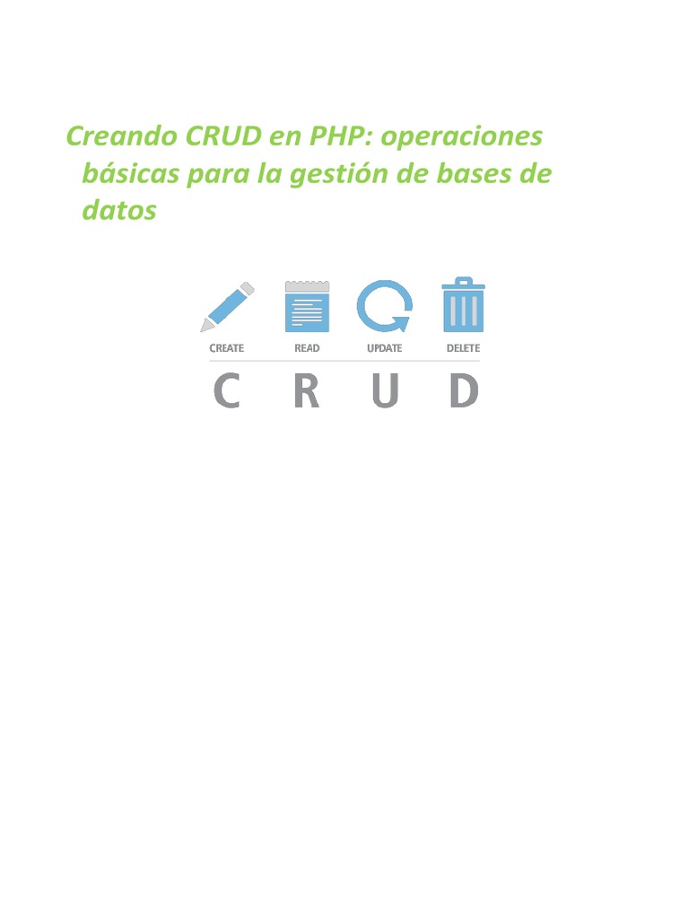 Creando CRUD en PHP: Operaciones Básicas para La Gestión de Bases de Datos | PDF | SQL ...