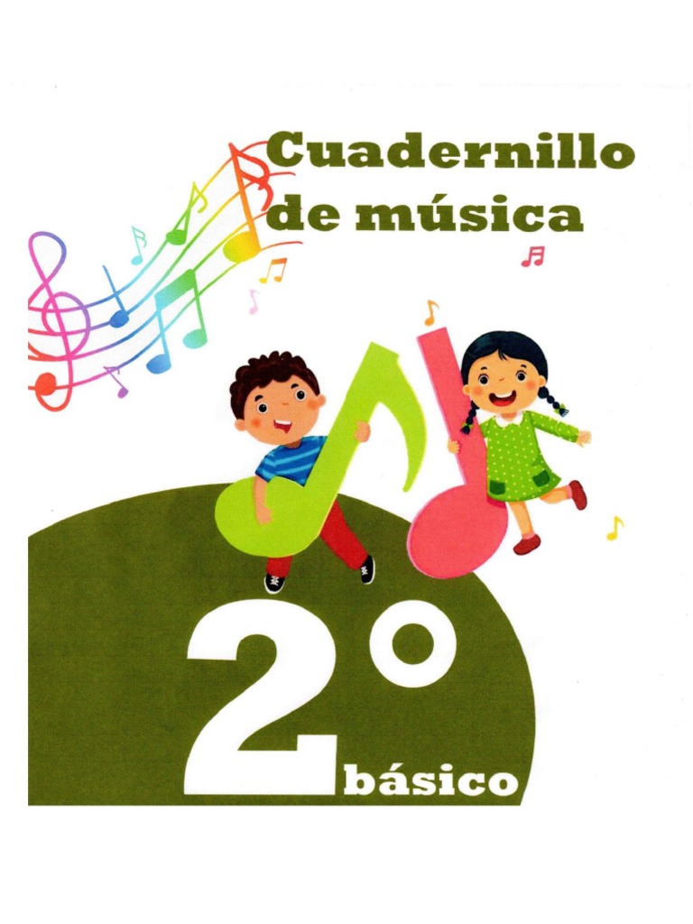LIBRO MUSICA 2° Basico | PDF