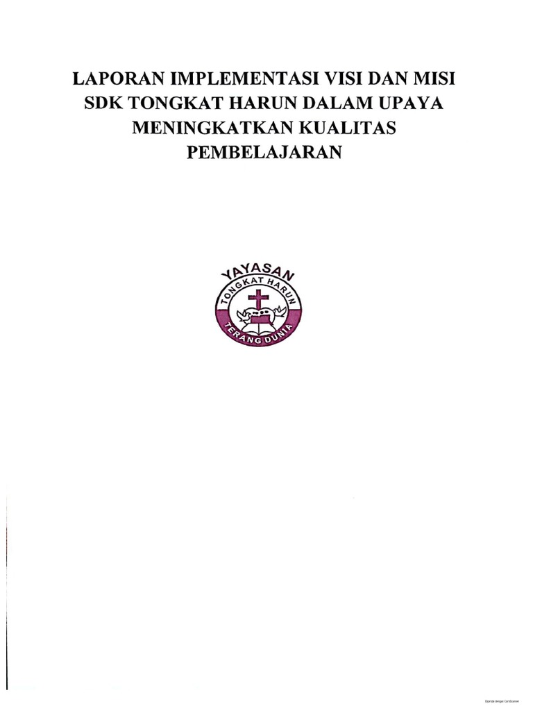 2 Laporan Kegiatan Yang Merupakan Implementasi Visi Misi | PDF