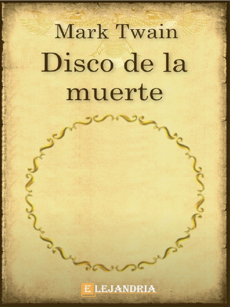 El Disco de La Muerte-Mark Twain | PDF