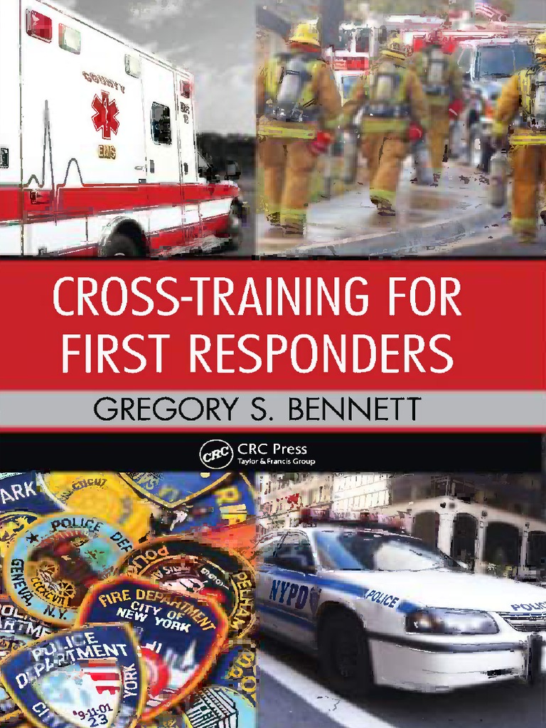 Cross-Training For First Responders by Gregory Bennett | PDF ...
