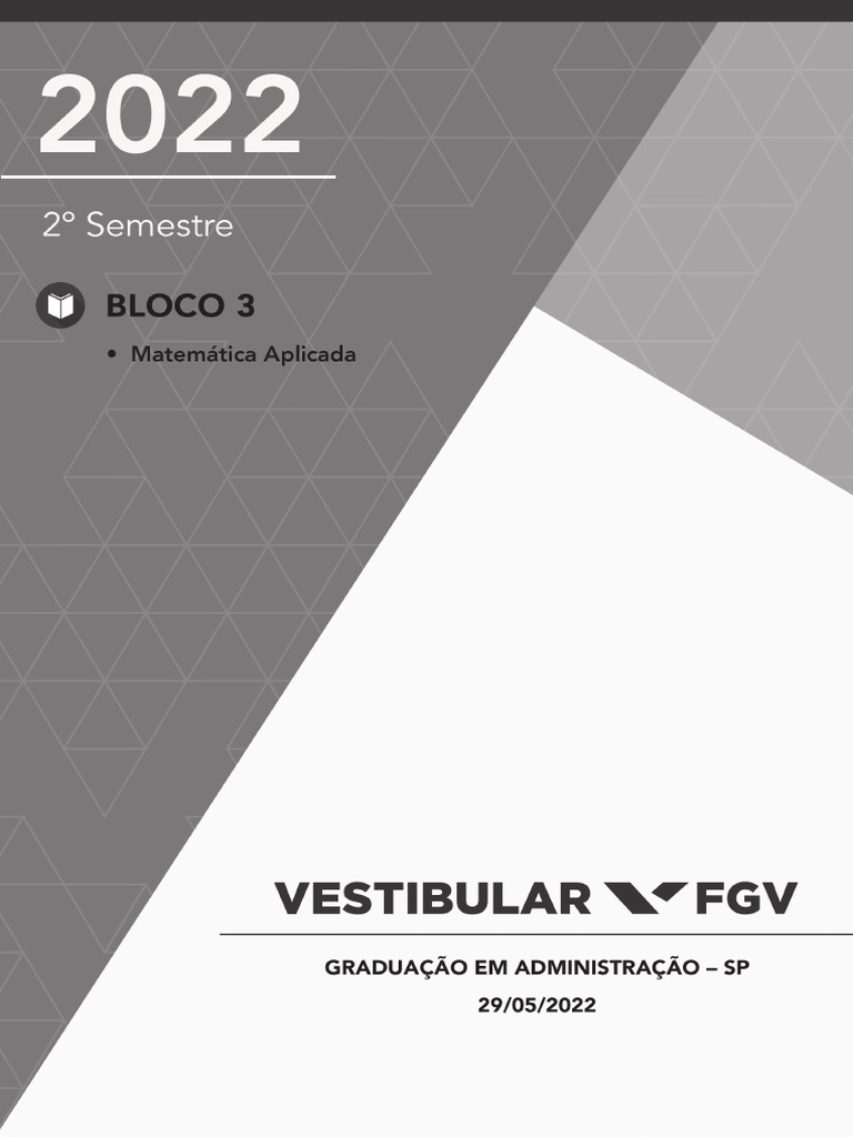 Eaesp FGV 2022 2 Bloco 3 Provas Matematica Aplicada | PDF