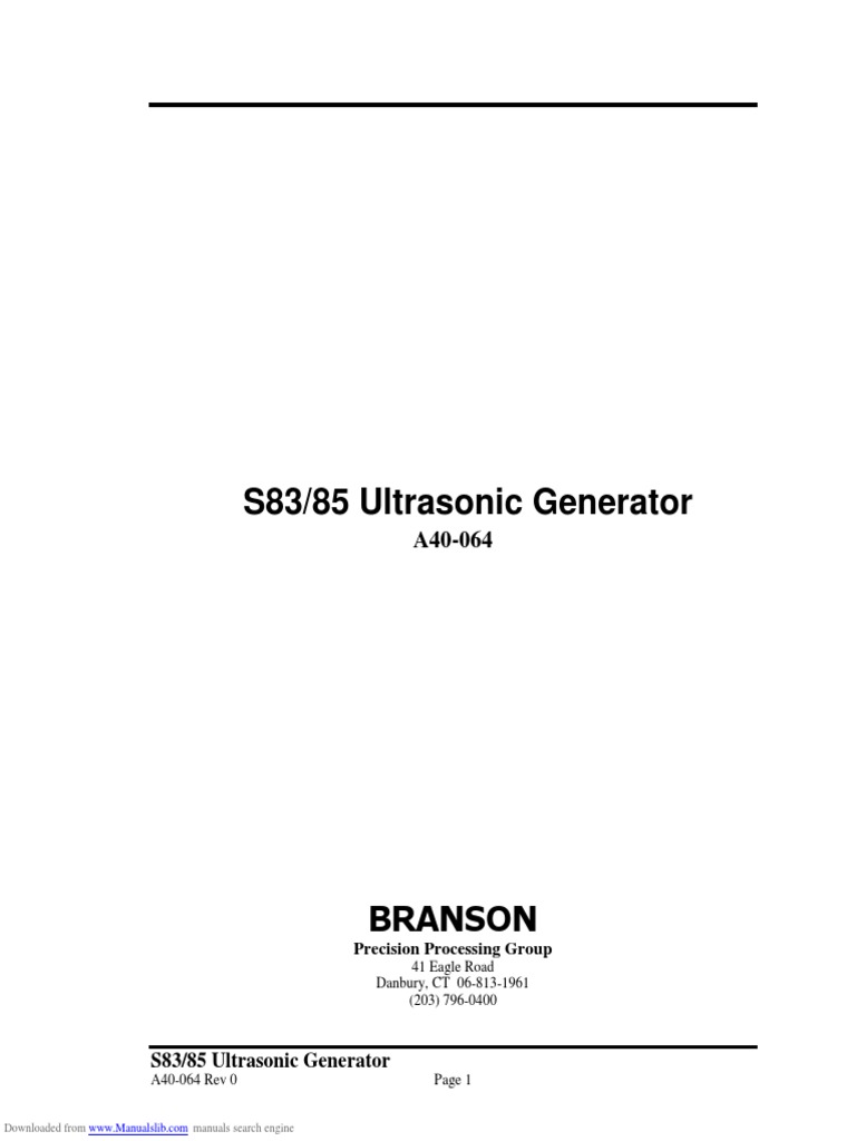 S83/85 Ultrasonic Generator: Branson | PDF
