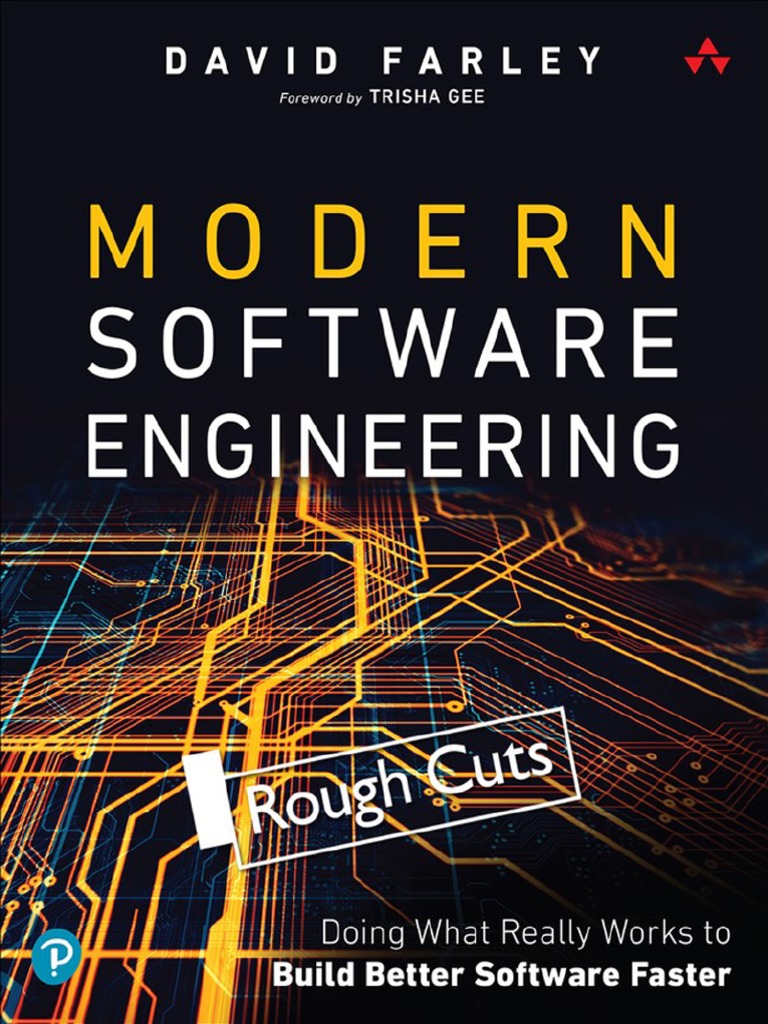Modern Software Engineering - Doing What Works To Build Better Software Faster | PDF ...