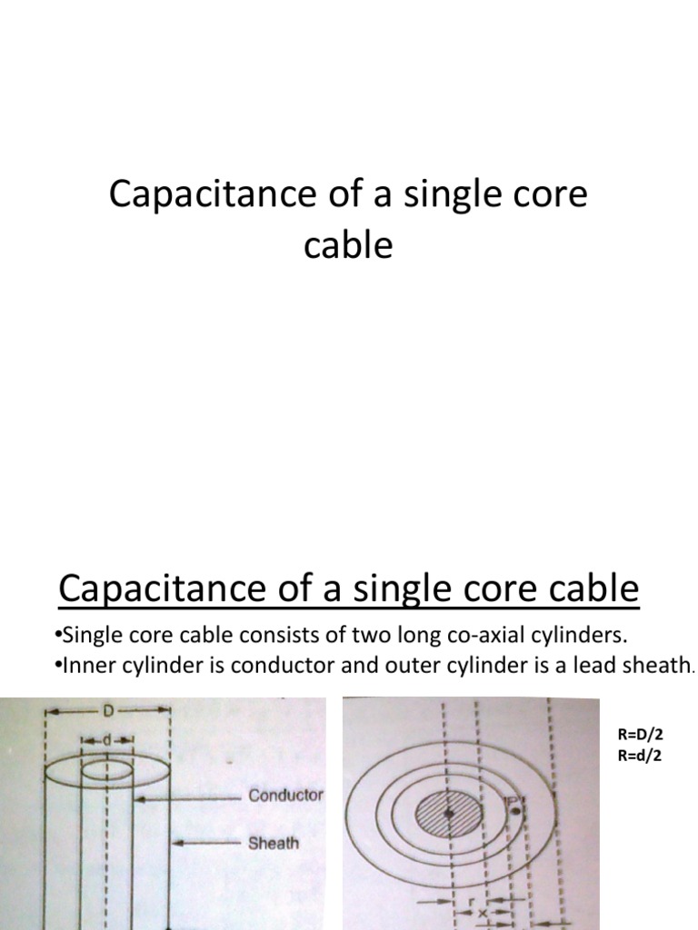 Capacitance of A Single Core Cable | PDF | Cable | Capacitor