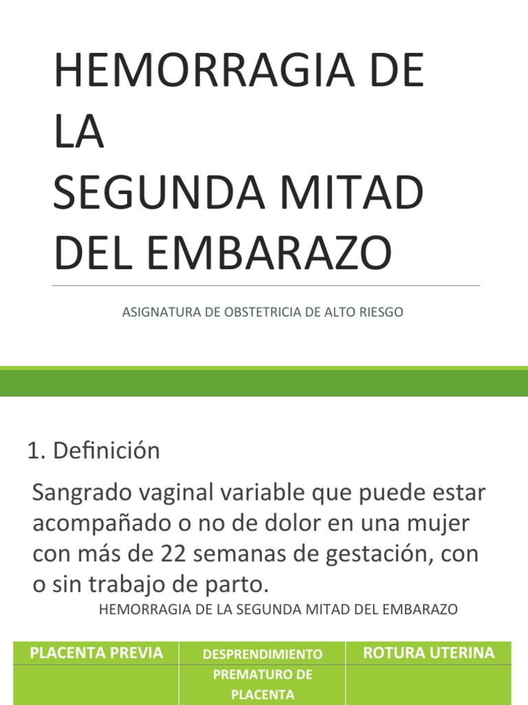 Hemorragia de La 2da Mitad Del Embarazo | PDF