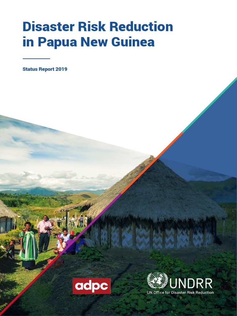Disaster Risk Reduction in Papua New Guinea: Status Report 2019 | PDF | Disaster Risk Reduction ...