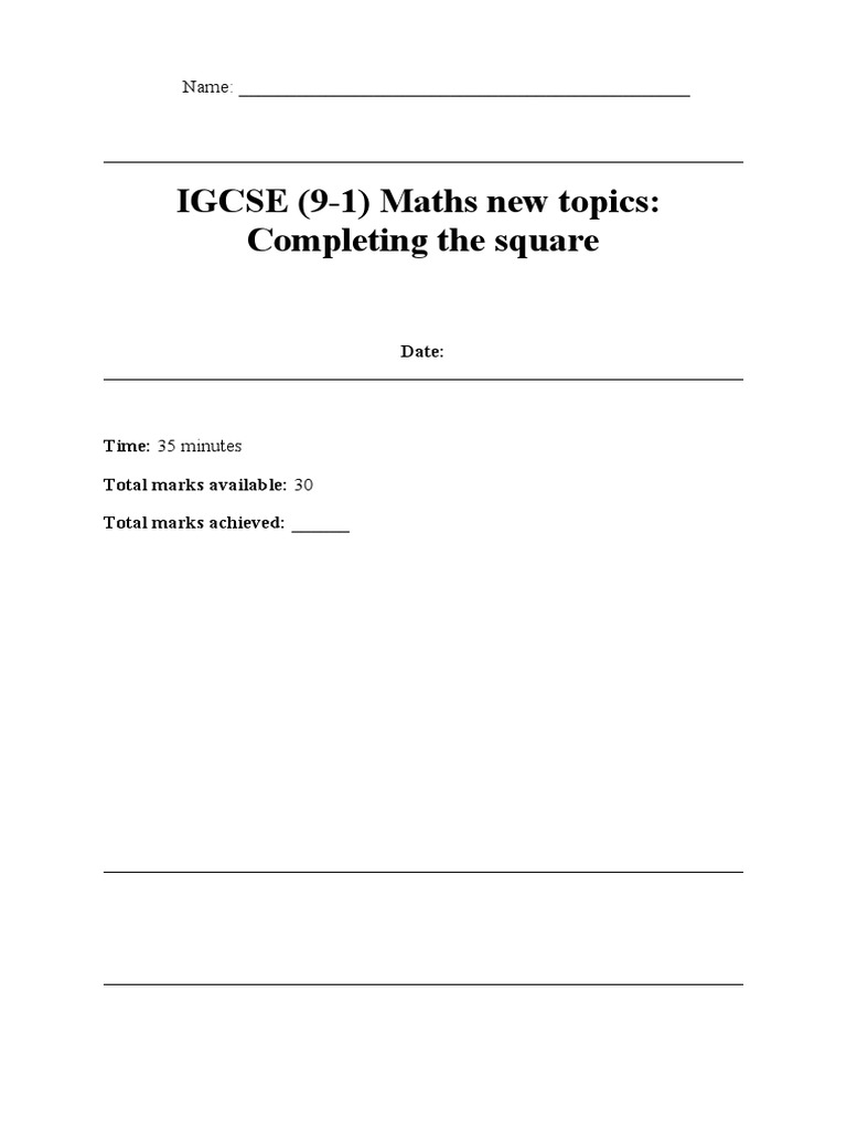 IGCSE (9-1) Maths New Topics: Completing The Square: Name | PDF ...
