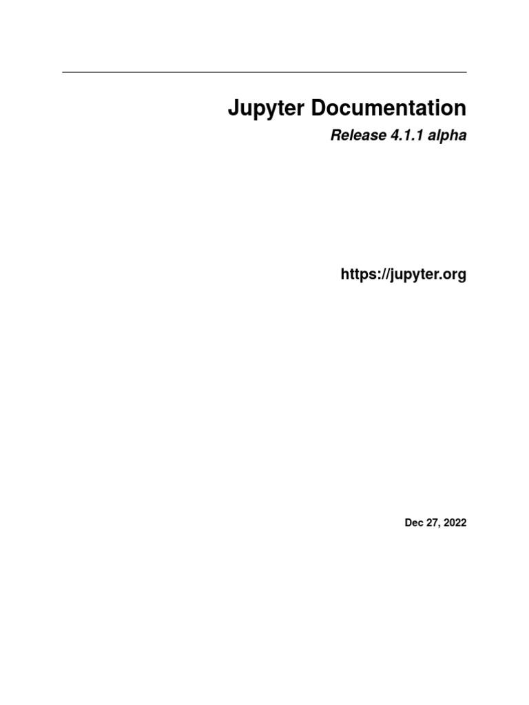 Jupyter Documentation: Release 4.1.1 Alpha | PDF