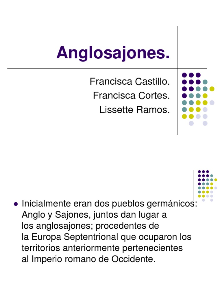 Anglosajones (1) | Anglosajones | Europa