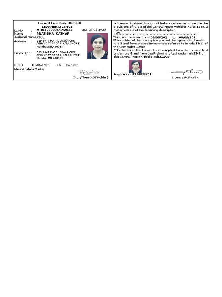 Form 3 (See Rule 3 (A), 13) Learner Licence: B19/1347 Matruchaya Chs ...