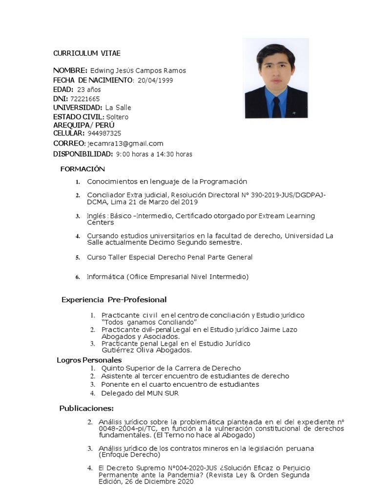 Curriculum Vitae Nombre: Fecha de Nacimiento Edad: Dni: Universidad: La Salle Estado Civil ...