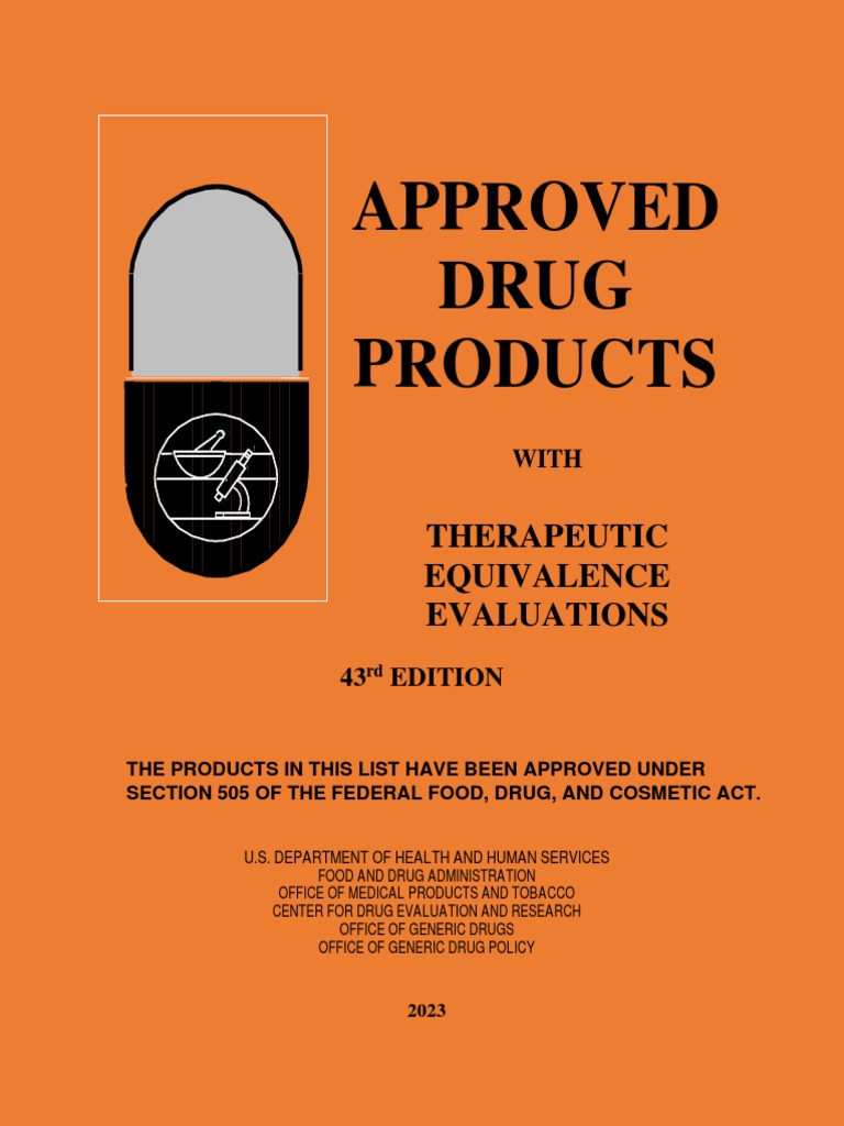 Approved Drug Products: Therapeutic Equivalence Evaluations | PDF ...