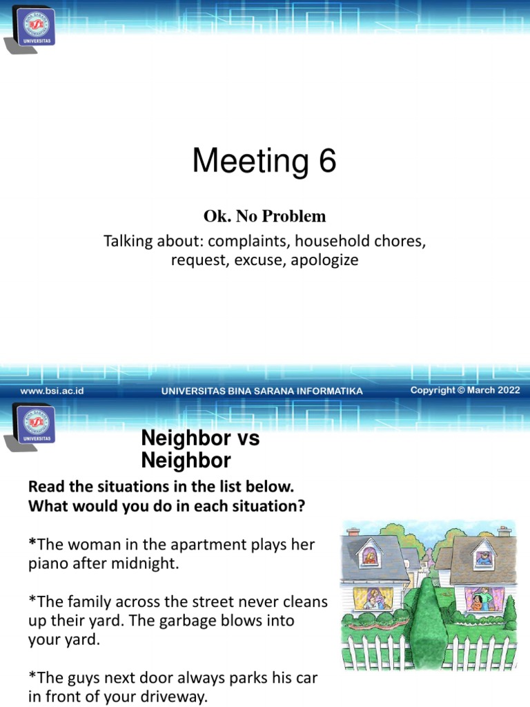 Meeting 6: Talking About: Complaints, Household Chores, Request, Excuse ...