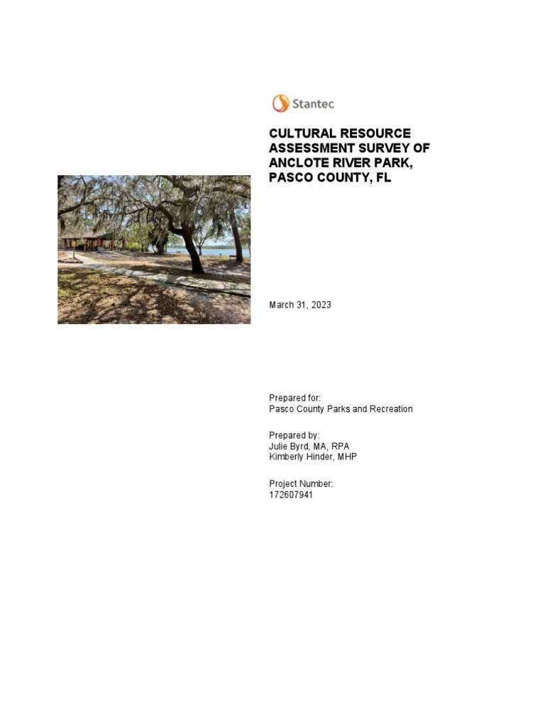 Stantec - Cultural Resource Assessment Survey of Anclote River Park ...