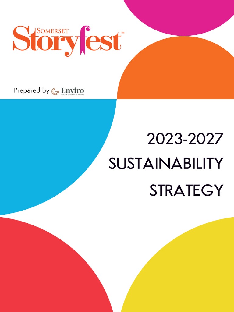 Storyfest Sustainability Strategy | PDF | Sustainability | Carbon Offset