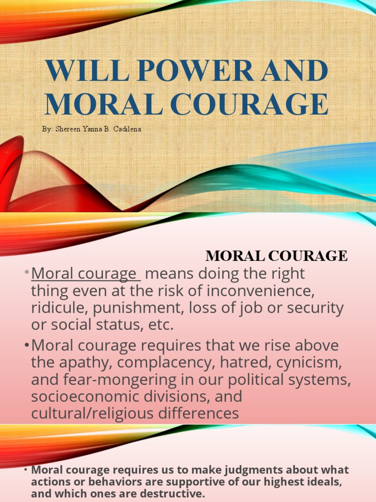 Moral Courage and Will Power Explained | PDF | Morality | Courage