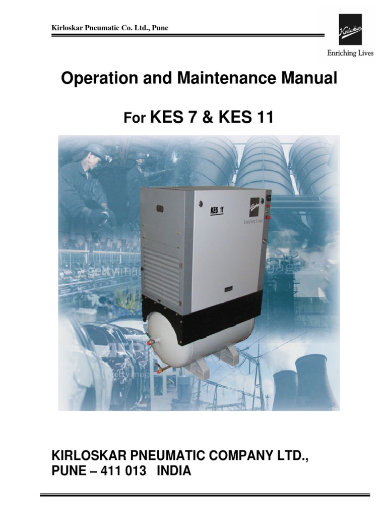 Operation and Maintenance Manual Kes 7 & Kes 11: Kirloskar Pneumatic ...
