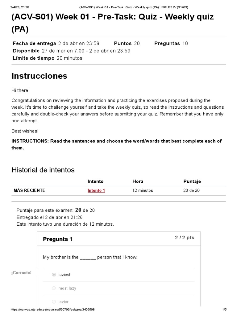 (ACV-S01) Week 01 - Pre-Task - Quiz - Weekly Quiz (PA) - INGLES IV ... (ACV-S01) Week 01 - Pre-Task - Quiz - Weekly Quiz (PA) - INGLES IV ...