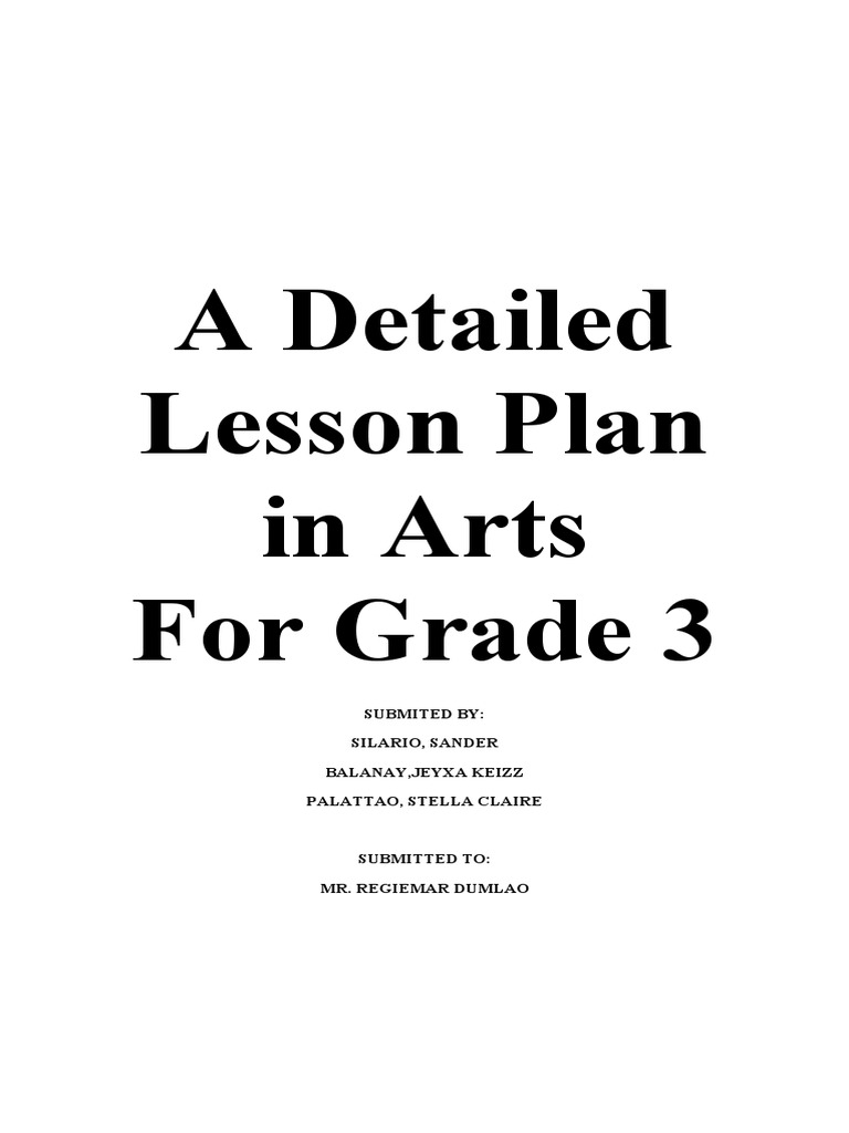 A Detailed Lesson Plan in Arts For Grade 3 | PDF