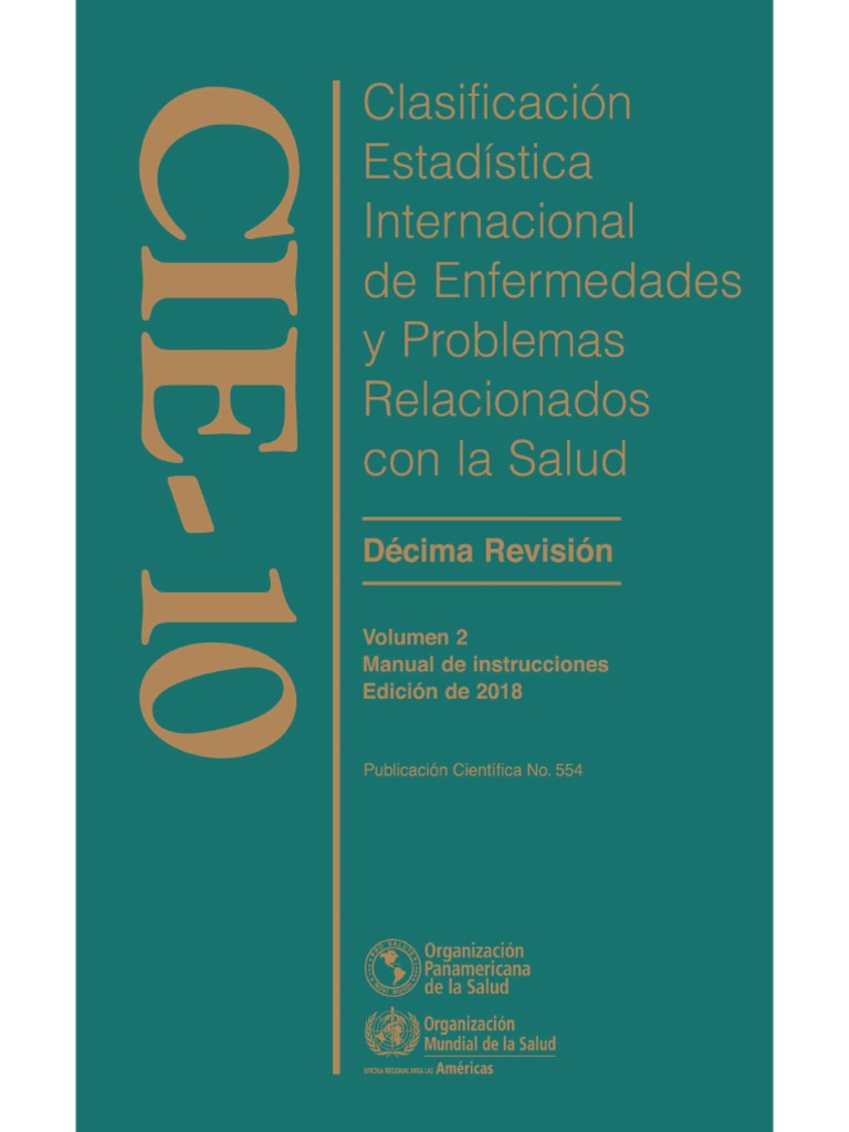 Cie-10 2018 Vol2 | PDF | Organización Panamericana de la Salud | Especialidades Medicas