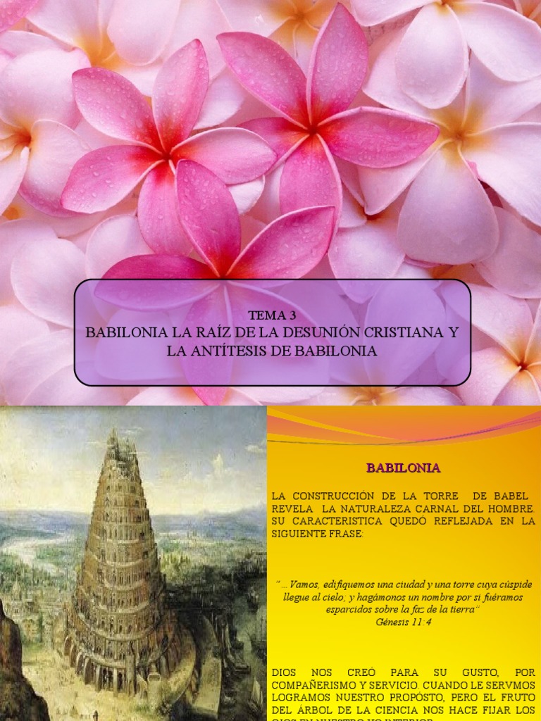TEMA 3 - BABILONIA LA RAÍZ DE LA DESUNIÓN JUN 2013 EDITADO | PDF ...