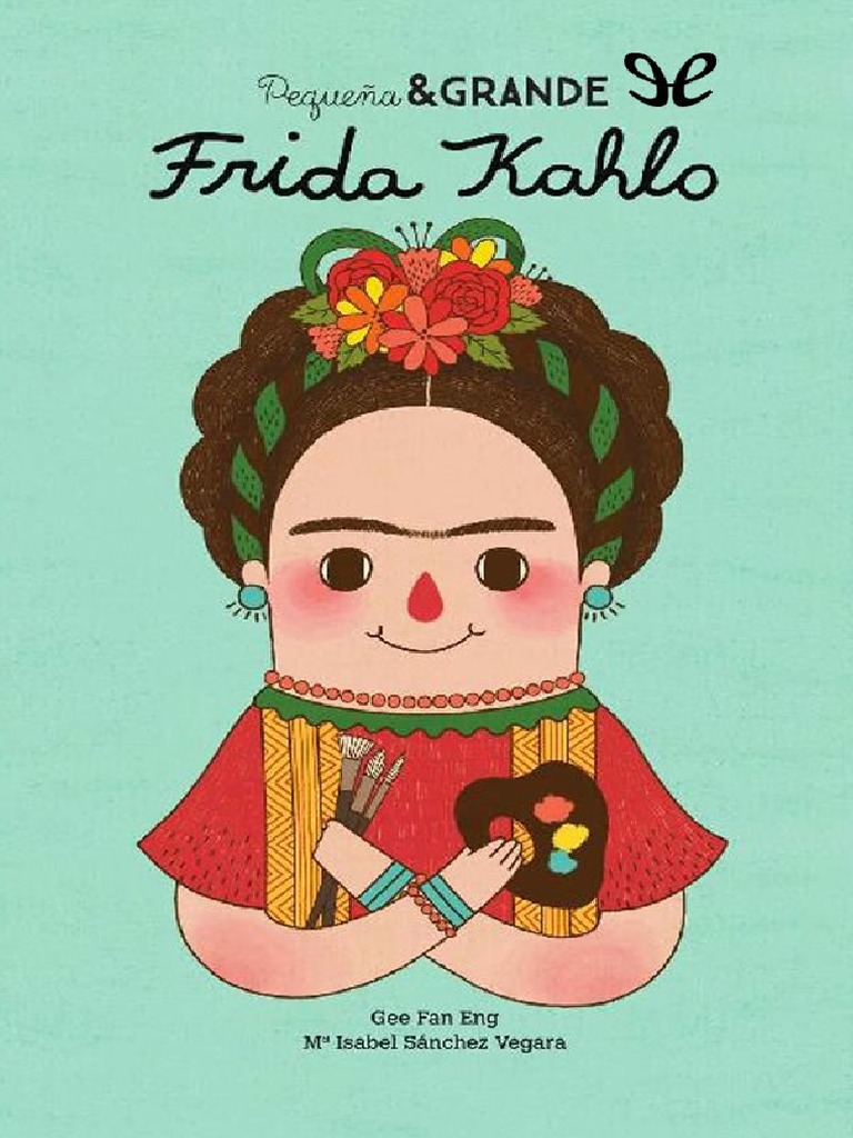 Frida Kahlo: Vida y Arte Infantil | PDF | Ciencias sociales | Poesía