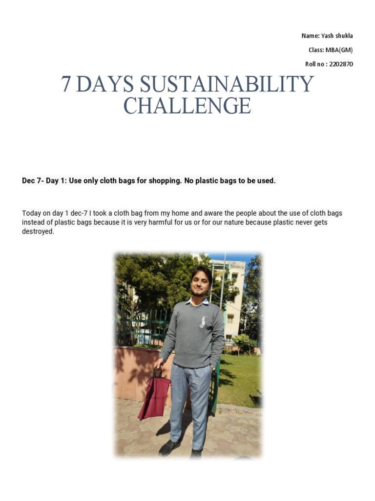 7 Days Sustainability Challenge (Yash Shukla) | PDF | Waste | Economy And The Environment