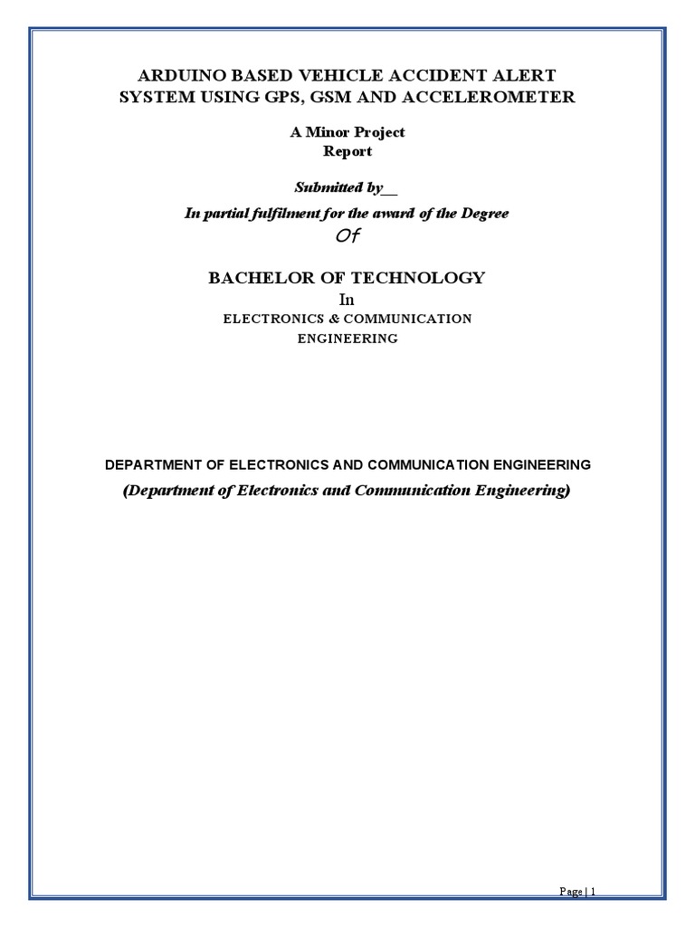 MINOR BTP Report - Arduino Based Vehicle Accident Alert System Using ...