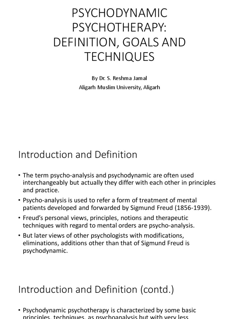 Psychodynamic Psychotherapy: Definition, Goals and Techniques | PDF ...