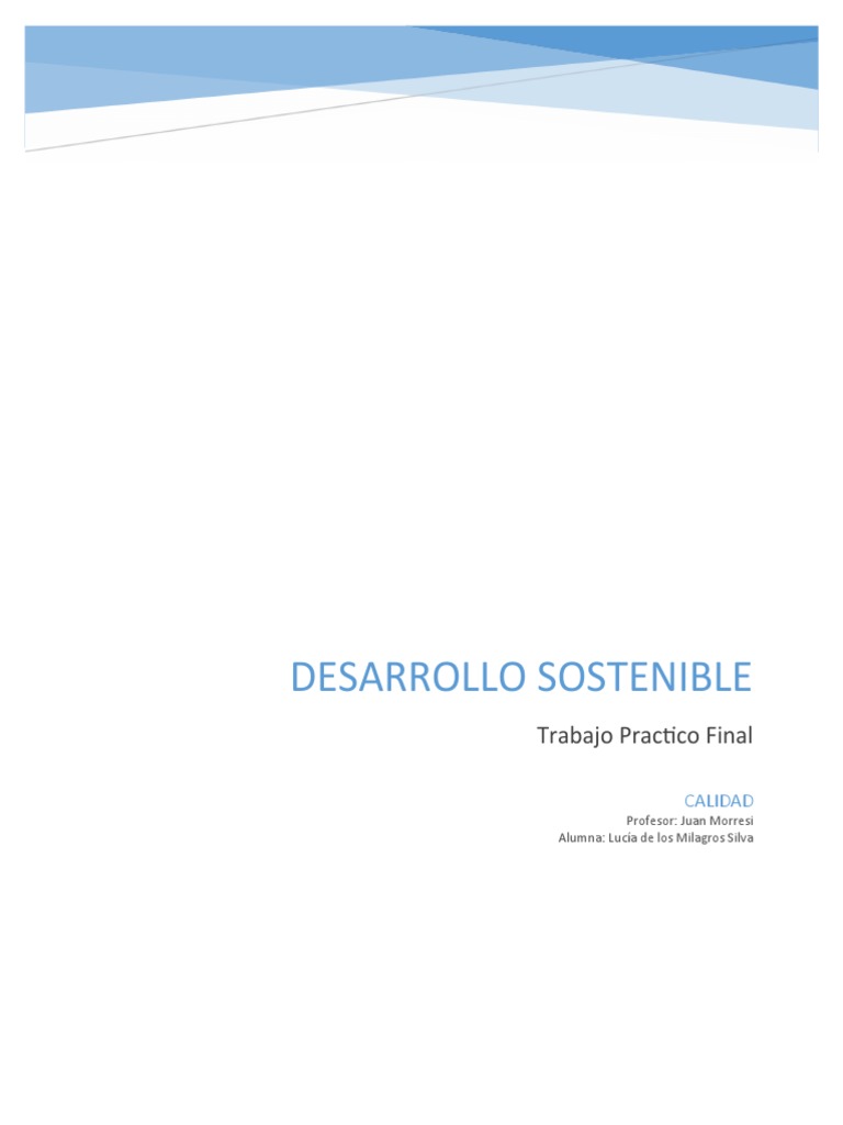 TP Final Desarrollo Sostenible | PDF | Sustentabilidad | Desarrollo ...