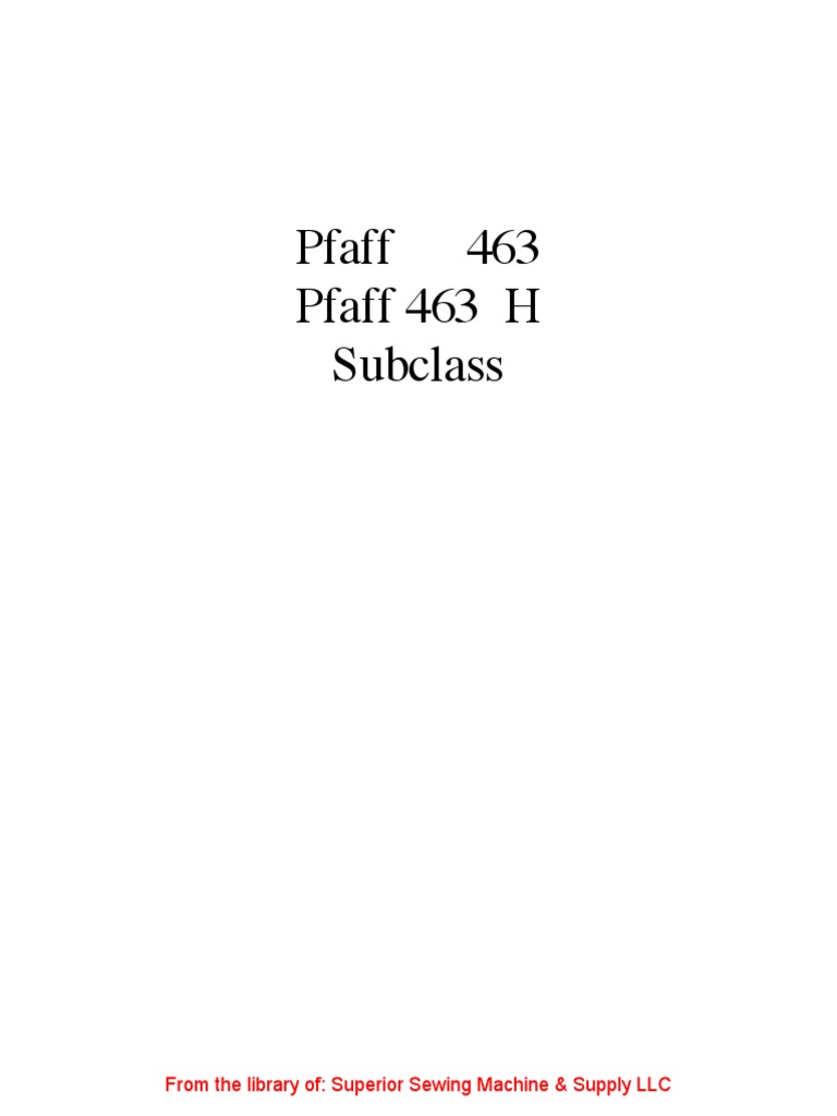 Pfaff 463, 463H Subclass | PDF