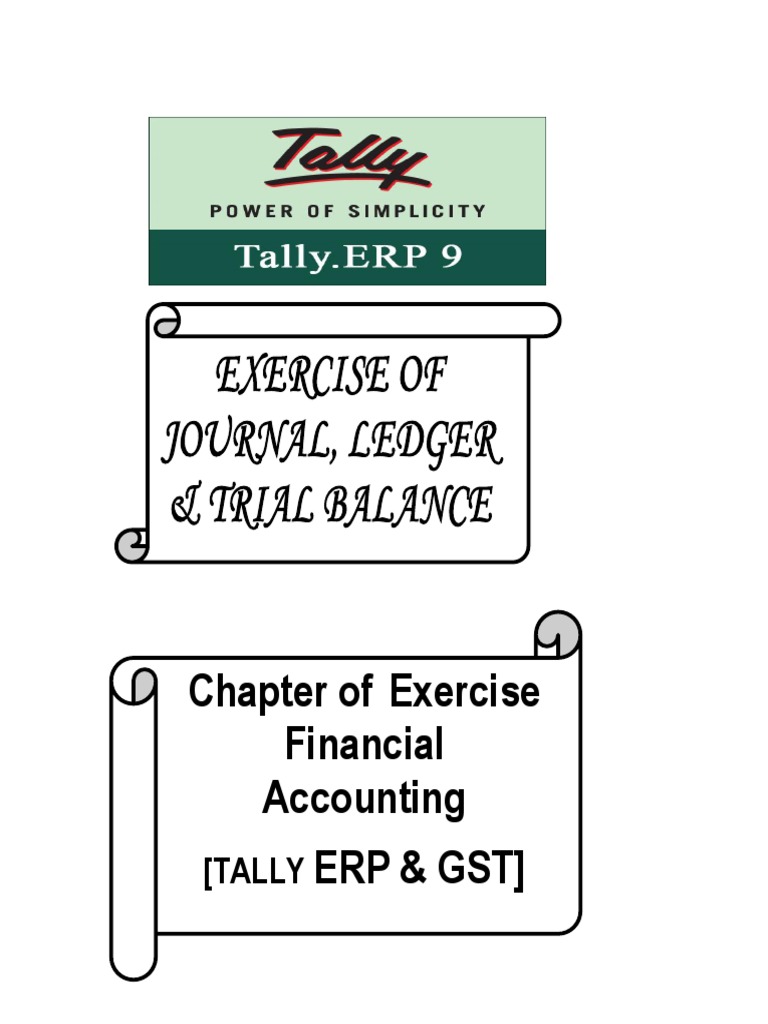 Chapter of Exercise Financial Accounting Erp & GST) : (Tally | PDF