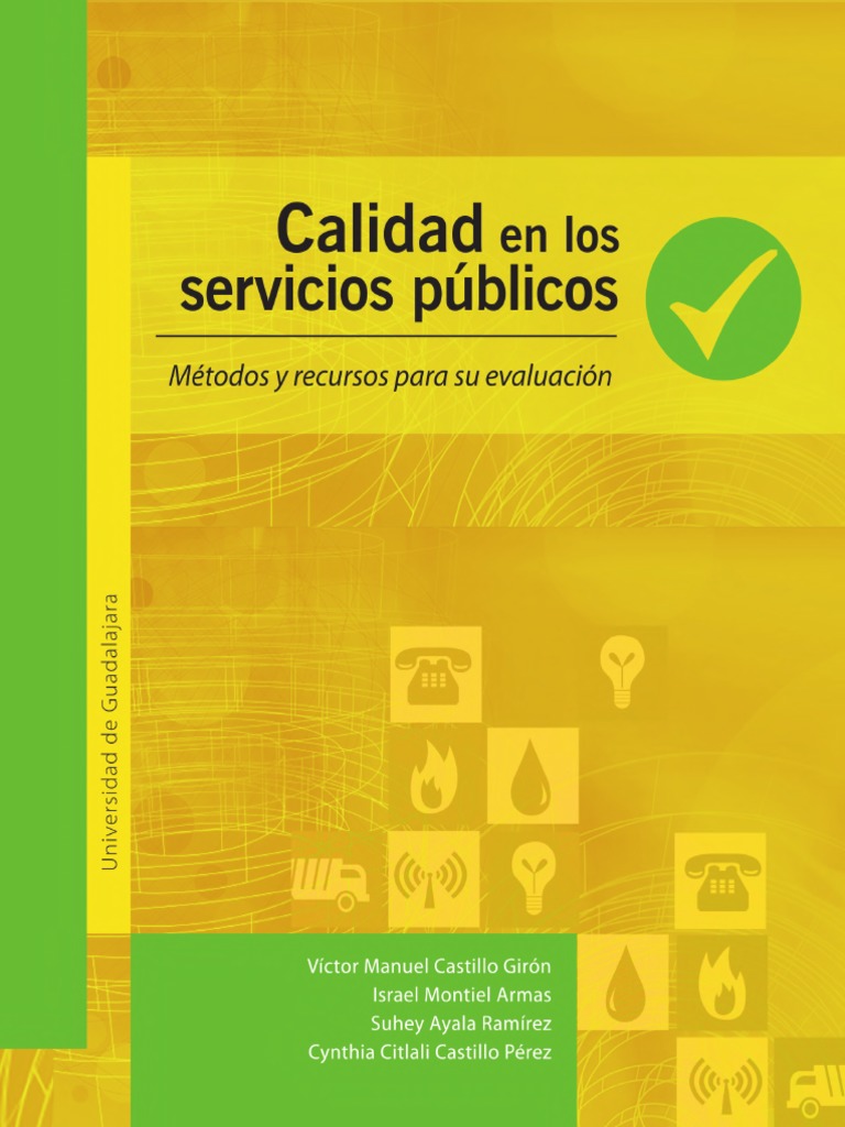 Calidad - en - Los - Servicios - Publicos - Metodo DE EVALUACIÓN DE LA CALIDAD BRINDADA | PDF ...