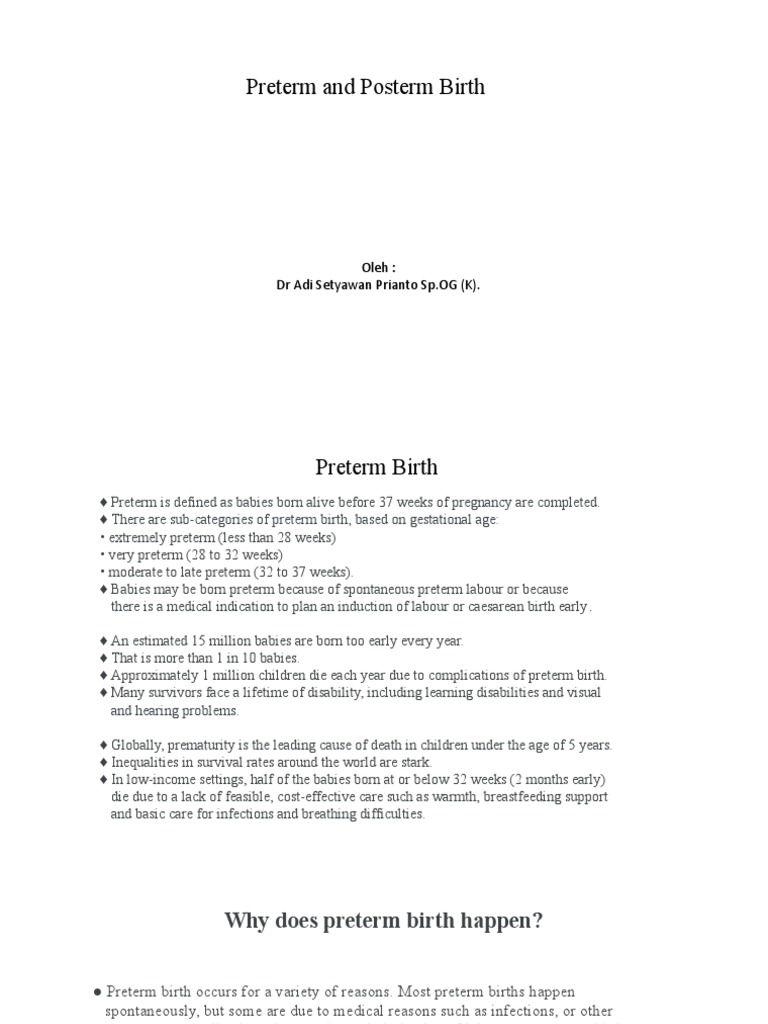 Preterm and Posterm Birth: Oleh: DR Adi Setyawan Prianto SP - OG (K) | PDF | Preterm Birth ...