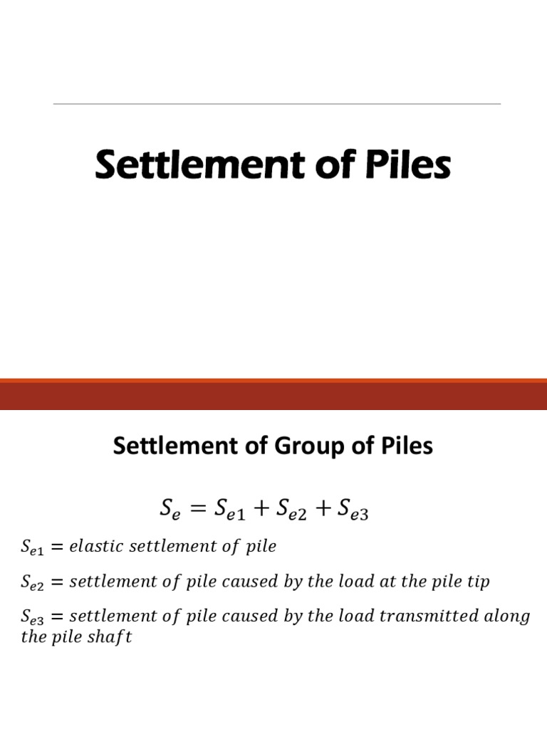 L6 - Deep Foundation Group of Piles - Settlement | PDF | Deep ...