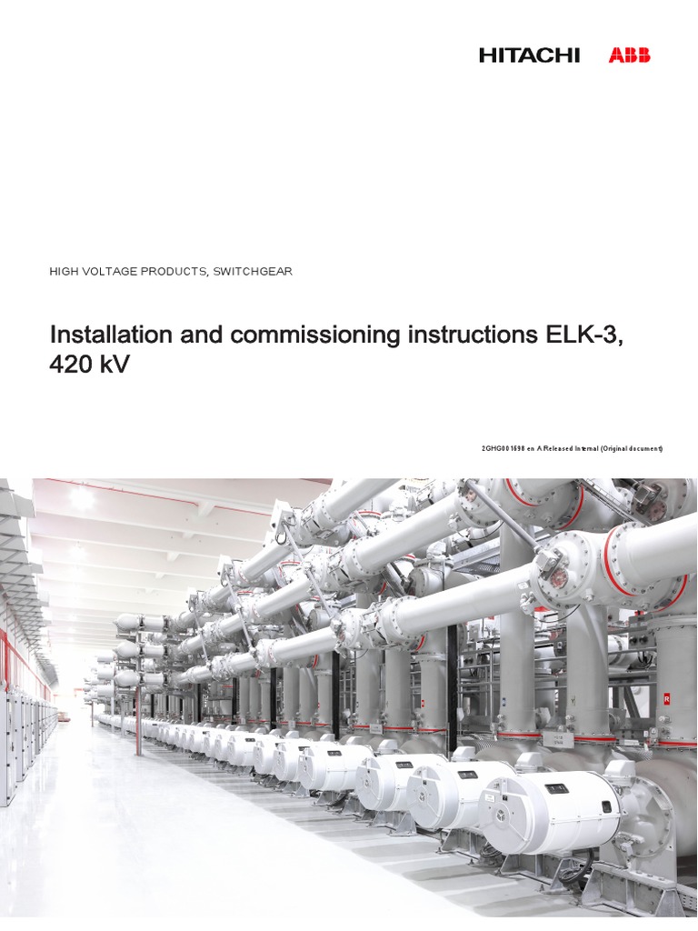 Installation and Commissioning Instructions ELK-3, 420 KV: High Voltage Products, Switchgear ...