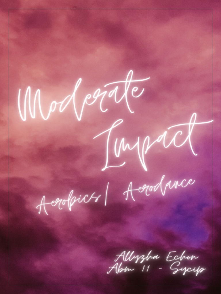 Moderate Impact Aerobic | PDF | Aerobic Exercise | Physical Exercise